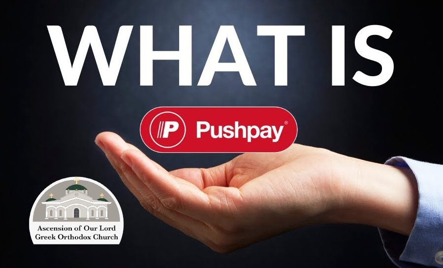 Pushpay | Ascension of Our Lord Greek Orthodox Church